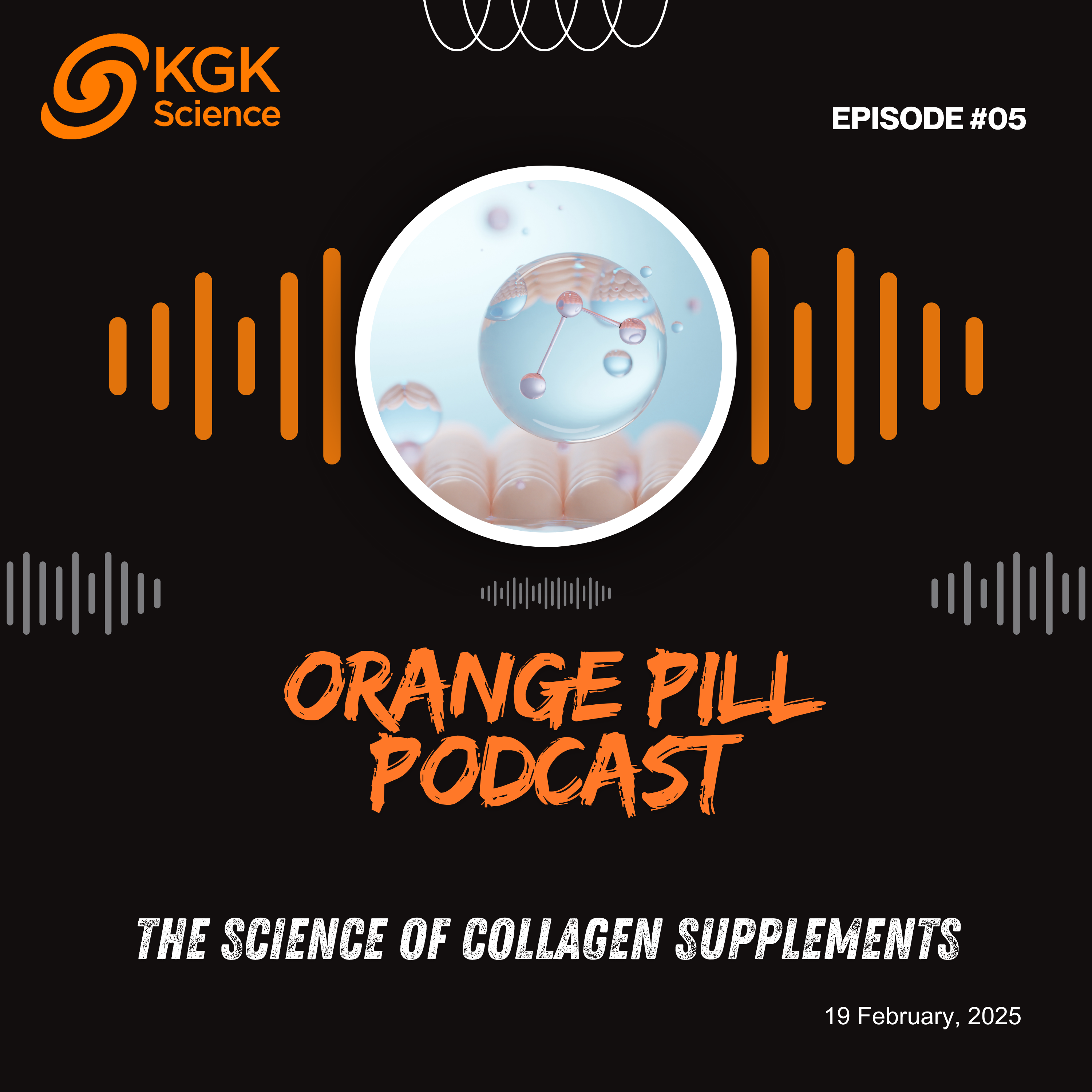 Episode 5: The Science of Collagen Supplements - KGK Science Inc.