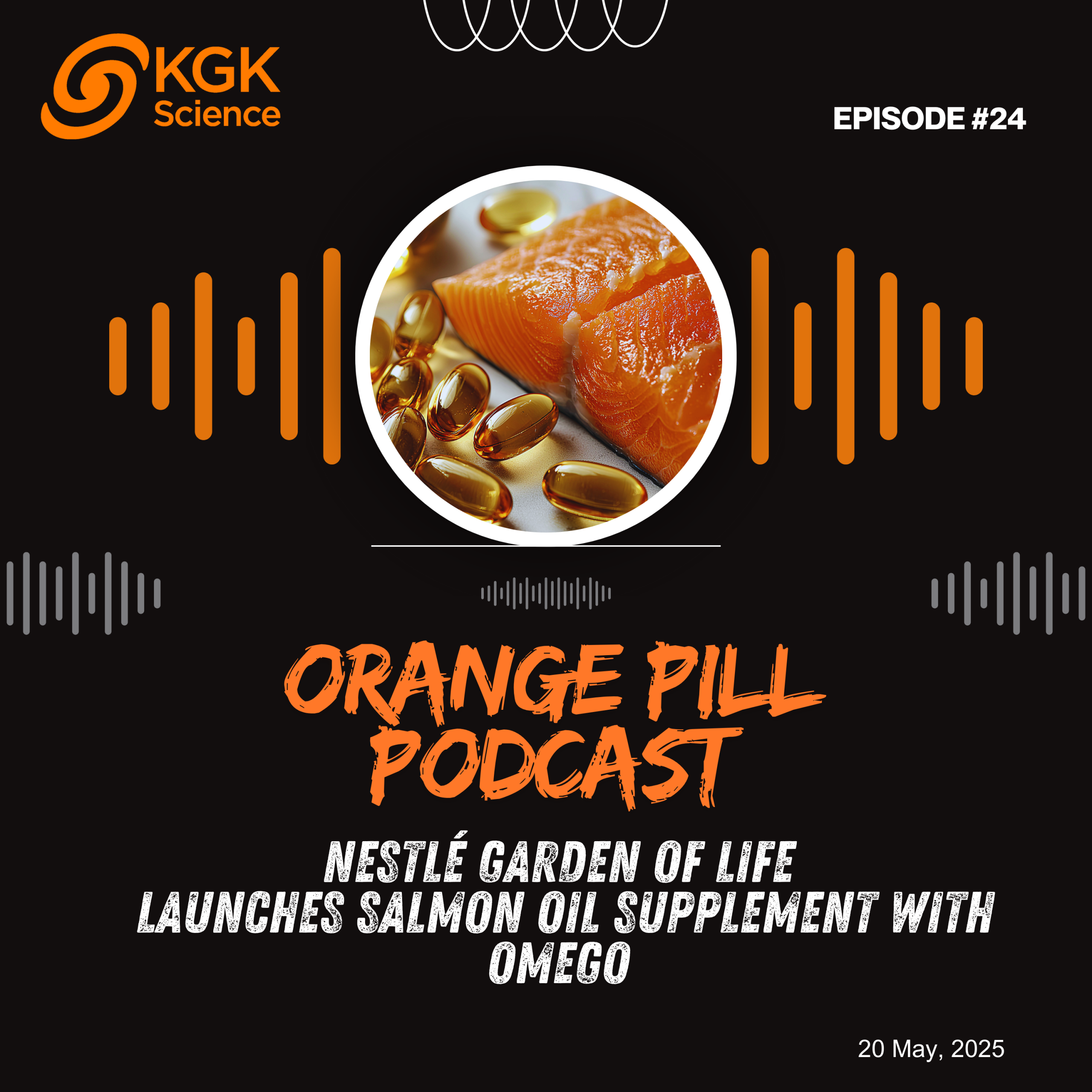 Episode 24: Nestlé Launches Salmon Oil Supplement with Hofseth's OmeGo ...
